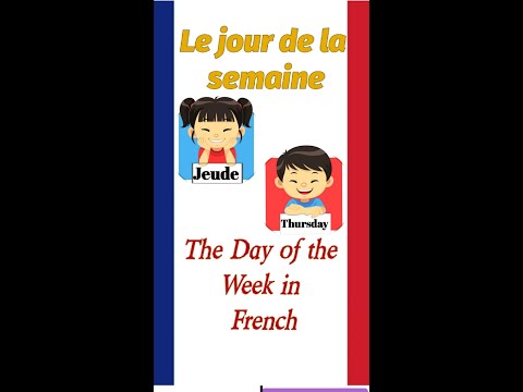 📅Thursday in French🇫🇷| Pronunciation of Jeudi in french|📅The Day of the Week in French|