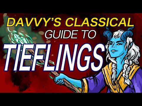 Davvy's Classical Guide to Tieflings
