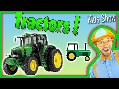 Tractors for Kids – Learn Farm Vehicles and Equipment with Blippi