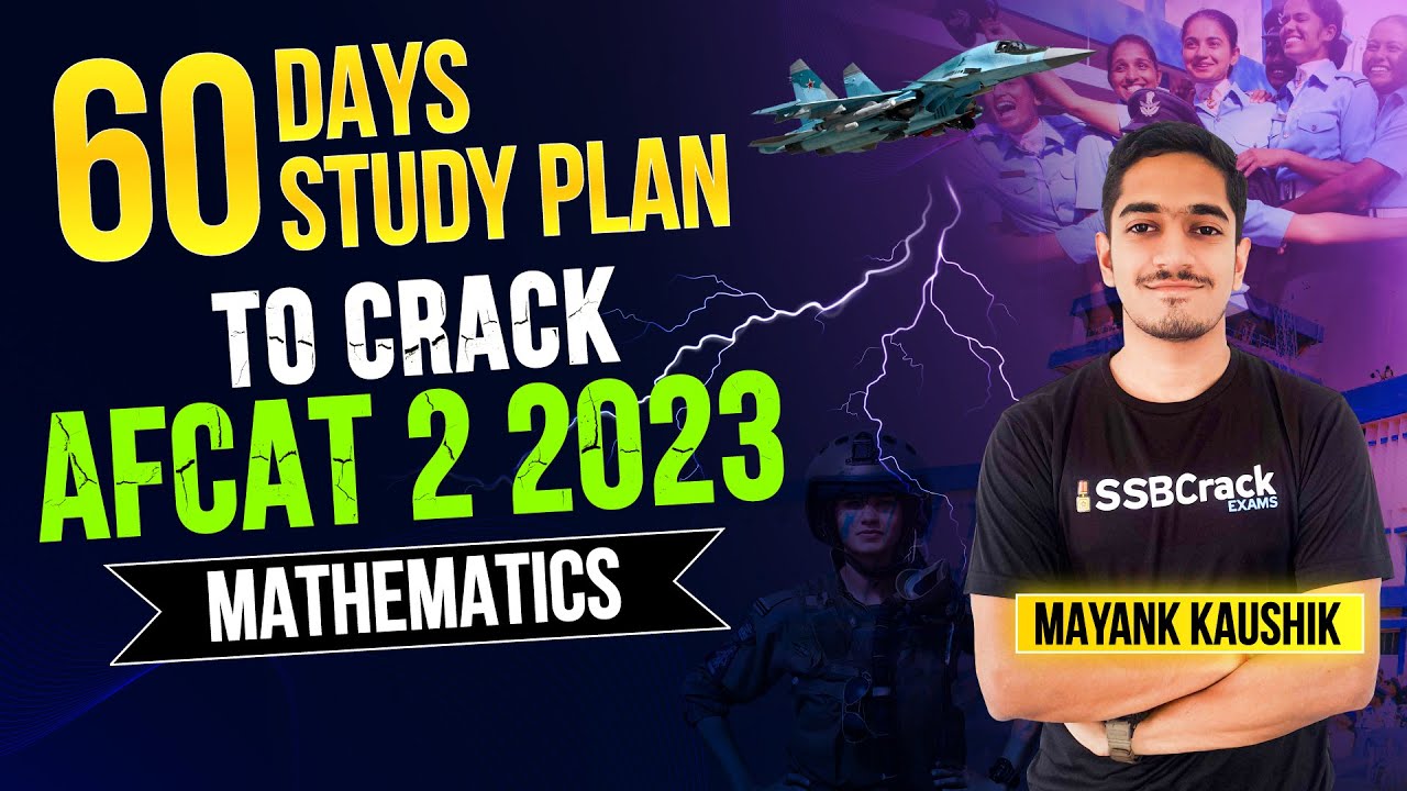 Prepare for AFCAT 2 2023 Numerical Ability & Score Highest In Just 60 Days |Maths 60 Days Study Plan