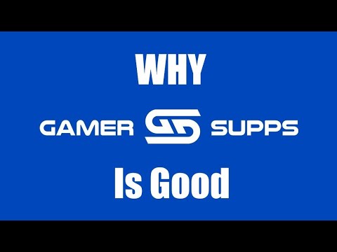 Why Gamer Supps is Good
