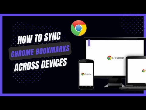 How To Sync Google Chrome Bookmarks On Multiple Devices