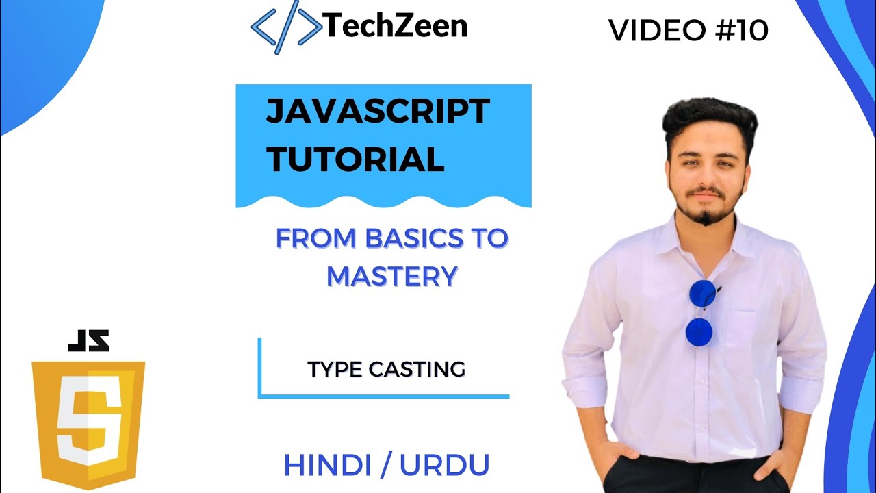 Javascript Tutorial: Mastering Type Casting in JavaScript: Essential Techniques for Web Development