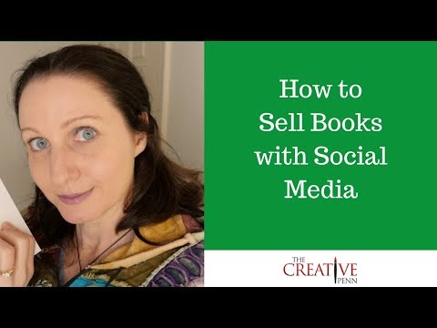 Book Marketing Tips: How To Sell Books With Social Media