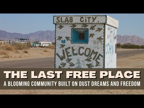 No Rules, No Rent City: The Story of Slab City