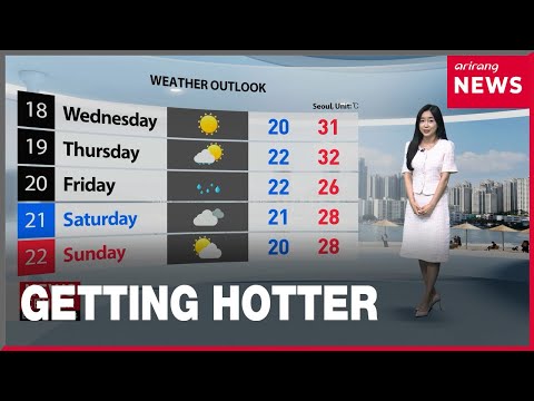 [Weather]Temperatures will get higher with high humidity