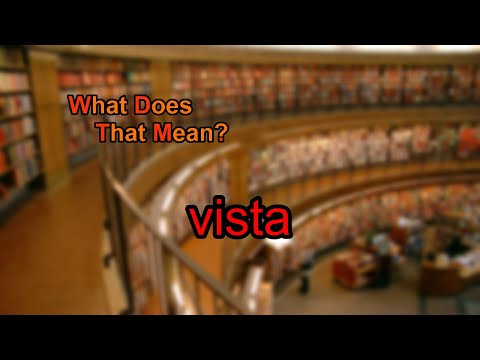 What does vista mean?