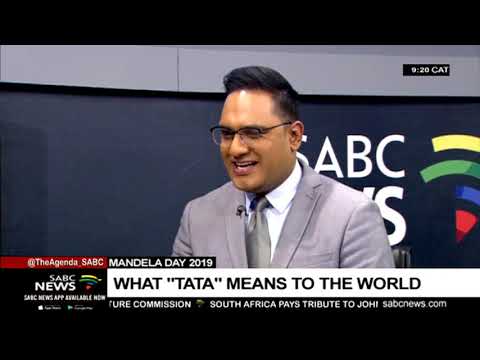 Mandela Day 2019 | What "Tata" means to the world