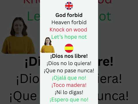 "Dios nos libre!" in Spanish and "God forbid!" in English #ingles #español