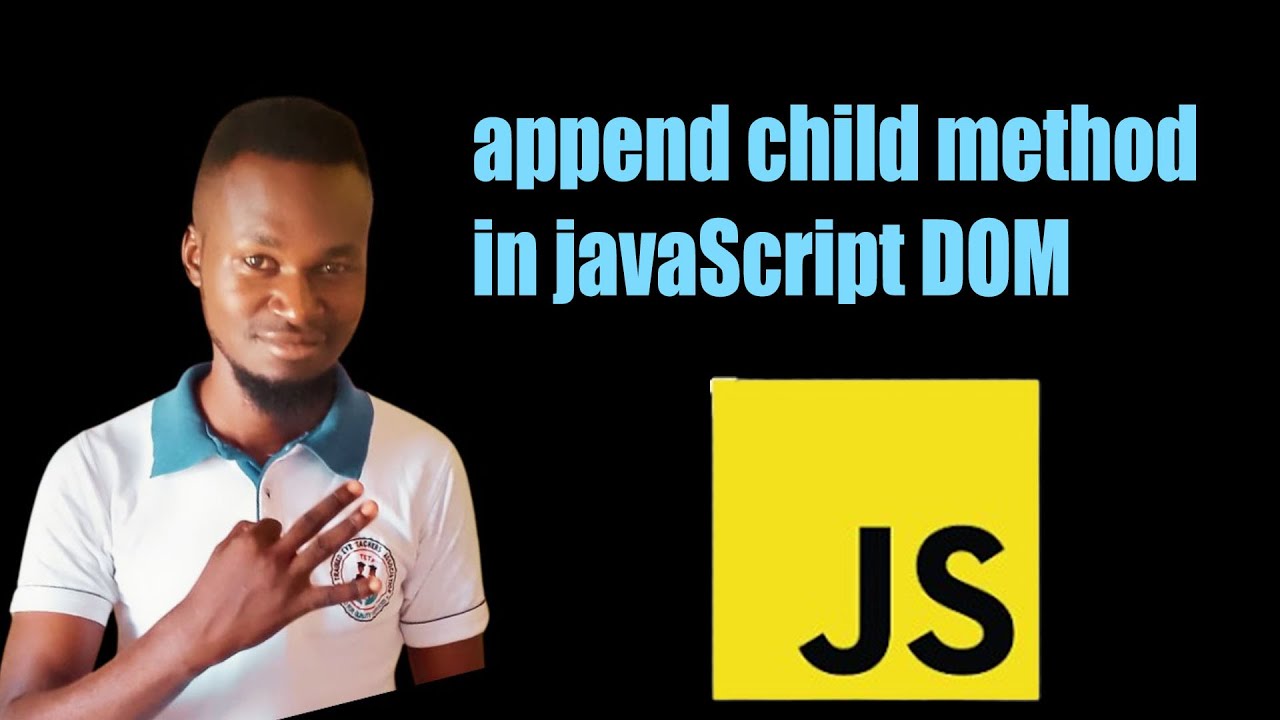 appendChild() - JavaScript DOM Tutorial For Beginners #javascript #html5