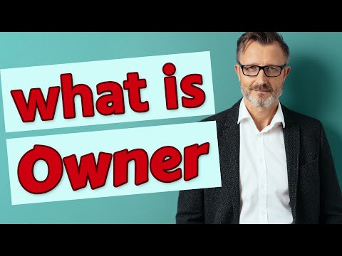 Owner | Meaning of owner 📖 📖 📖