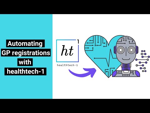 Automating GP registrations: one less task with healthtech-1