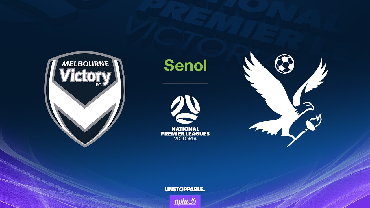 2026 Senol NPLW Victoria Round 8: Melbourne Victory FC v Boroondara Eagles FC