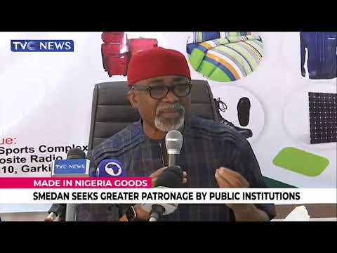 SMEDAN Seeks Greater Patronage For Made In Nigeria Goods By Public Institutions