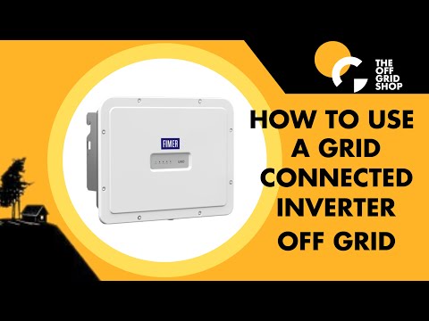 How To Use A Grid Connected Inverter Off Grid