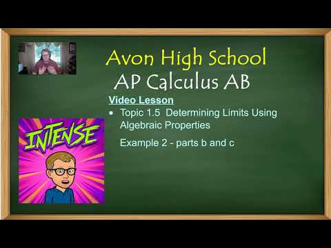 Avon High School - AP Calculus AB - Topic 1.5 - Example 2 (b and c) - Limits of Composite Functions