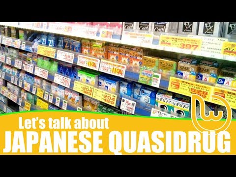 Let's Talk About Japanese Quasidrugs!