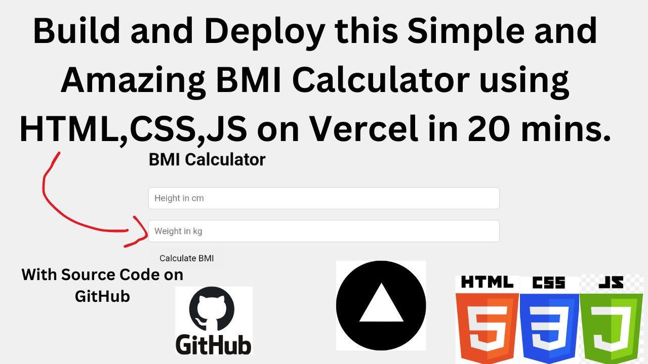 Build a BMI Calculator with HTML, CSS, and JS with Vercel Deployment ft.@VercelHQ @replit @GitHub