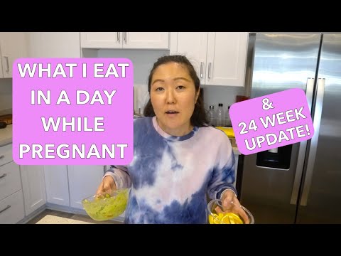 What I Eat In A Day Pregnancy Edition//24 Week Update