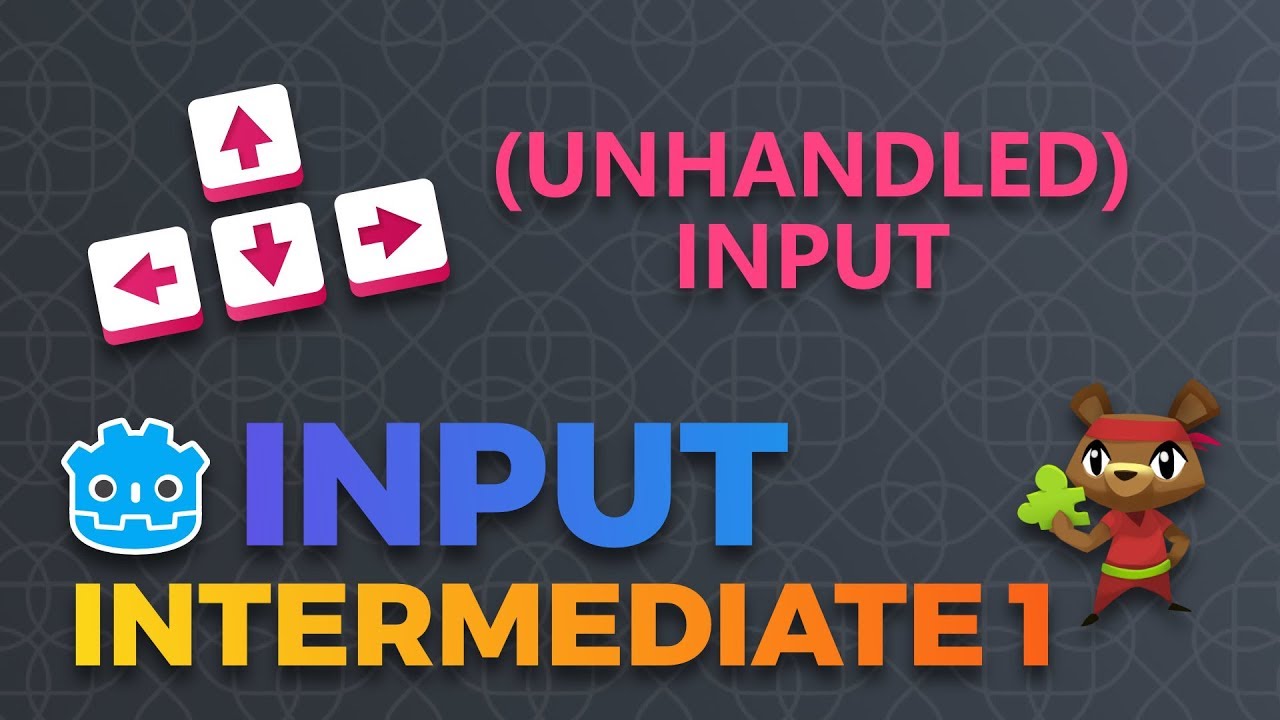 Intermediate Godot input Tutorial 1: Two Ways to manage Input