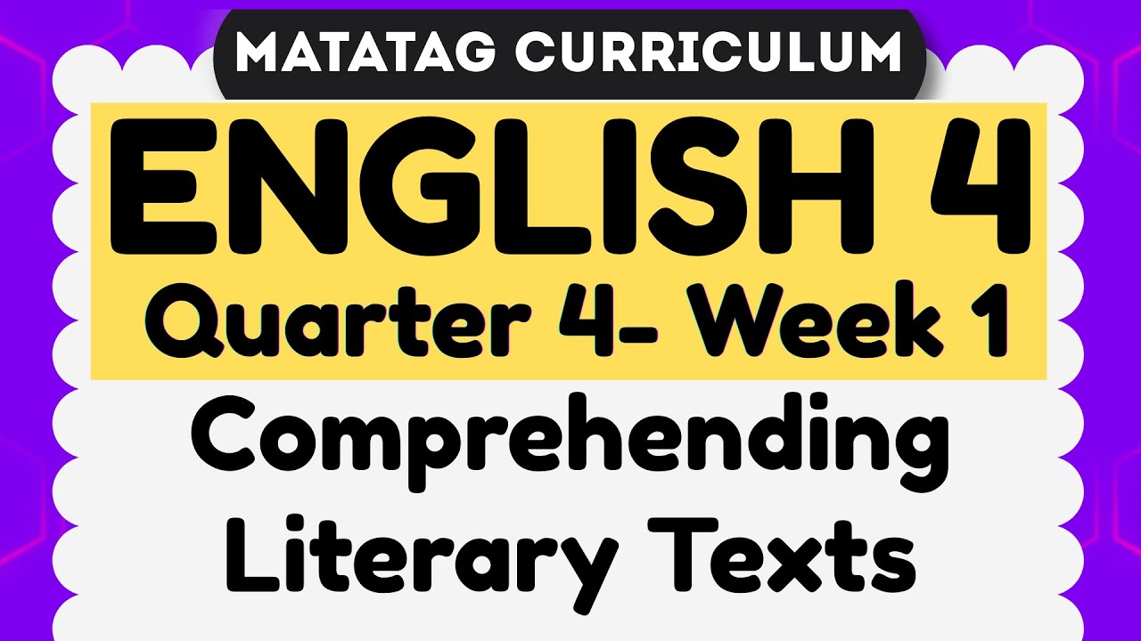 English 4 Quarter 4 Week 1 MATATAG Curriculum