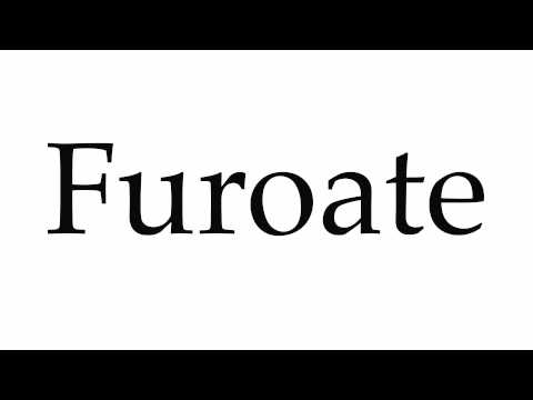 How to Pronounce Furoate