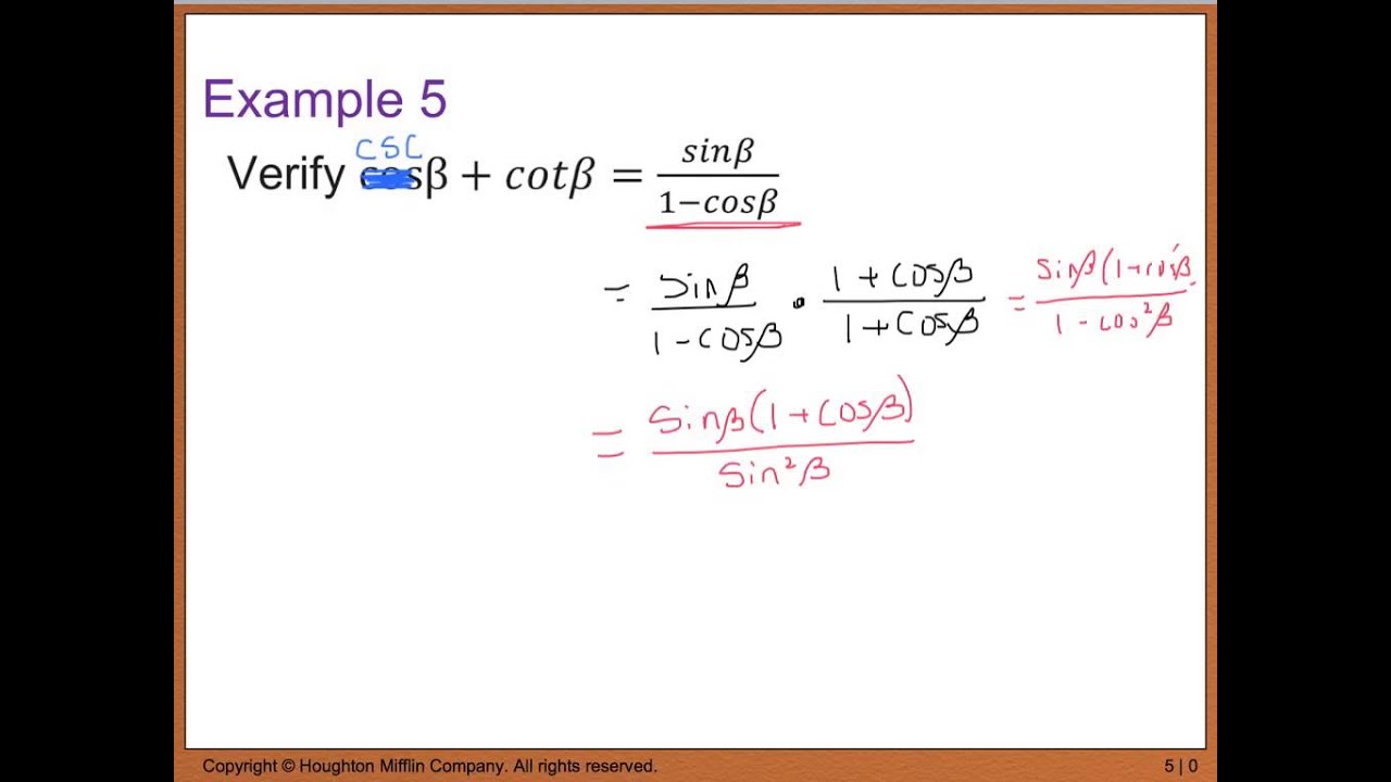 Precalc 5.2 Verifying Trig Identities