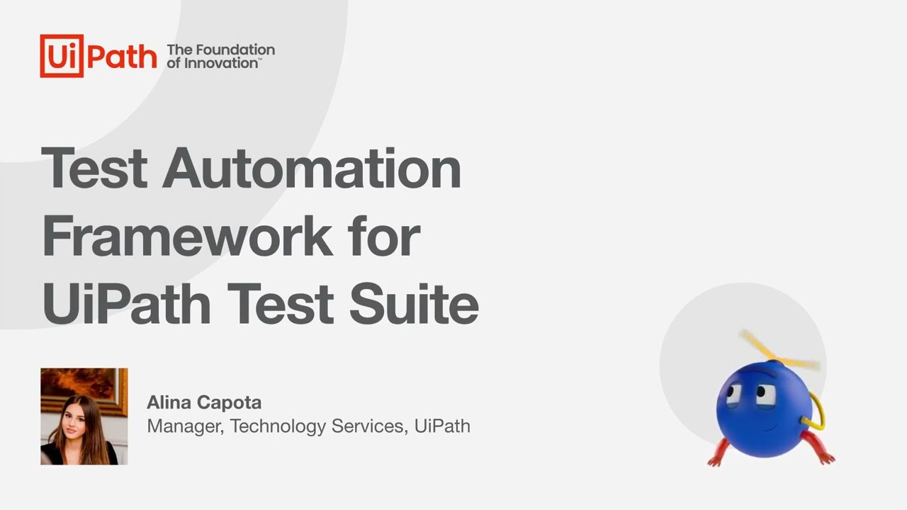UiPath Test Suite: Test Automation Framework