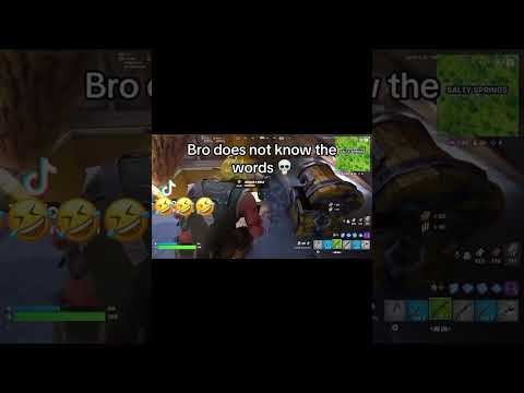 Bro doesn’t know the words😅🤣 #fortnite #funny #trendging