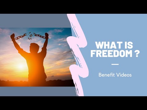 What Is Freedom ?