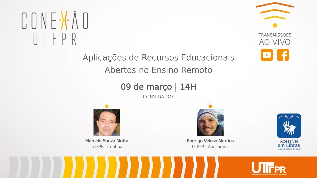 Conexão UTFPR | Aplicações de Recursos Educacionais Abertos no Ensino Remoto