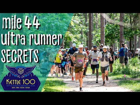 Mile 44 Secrets at Kettle 100