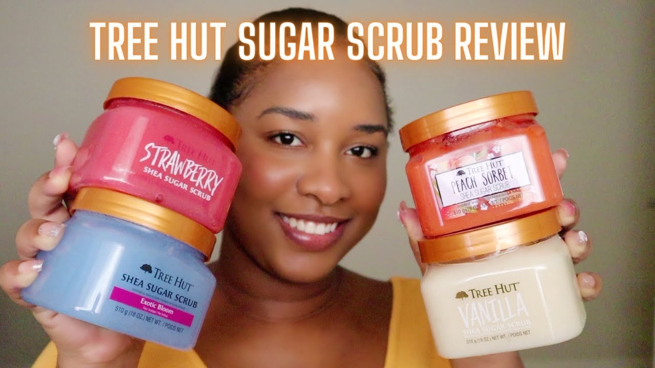 New Tree Hut Shea Sugar Scrub Review | Peach Sorbet 🍑 Strawberry 🍓 etc.