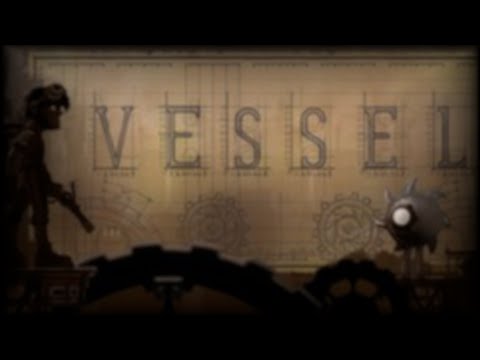 Steam Community :: Video :: Vessel (gameplay)