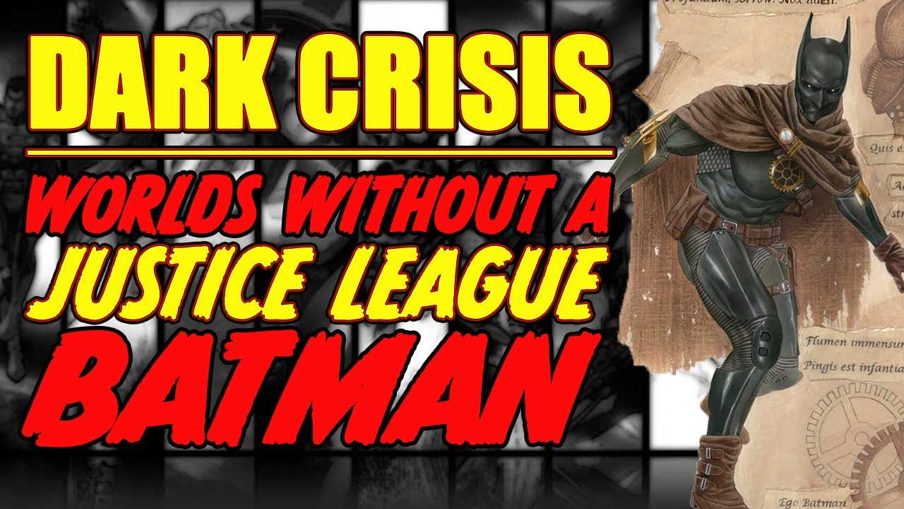Dark Crisis: Worlds without a Justice League || Batman || (issue 1, 2022)