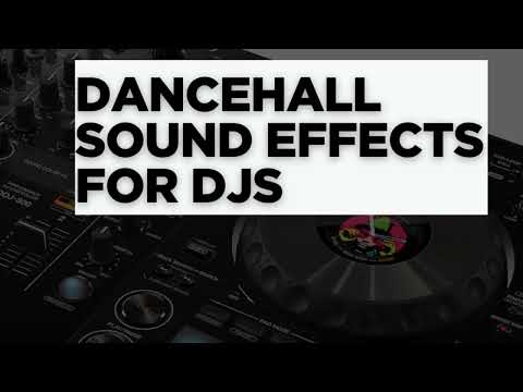 Dancehall Sound Effects for DJs Need to Try! #53 - Download Link In The Description Below