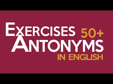 Antonyms | Top 50 Antonyms Exercise In English Vocabulary