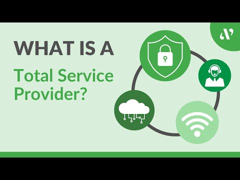 What is a Total Service Provider?