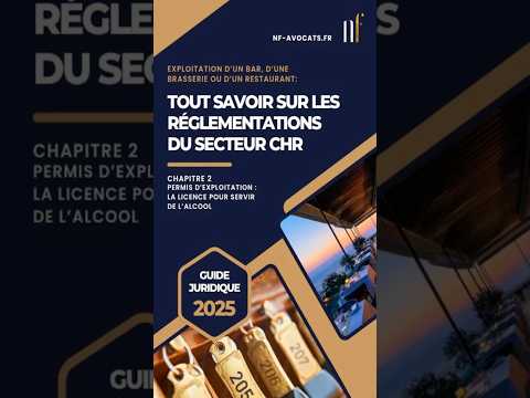 Avocat Paris - Permis d’Exploitation & Licences : Servez de l’Alcool en Toute Légalité !