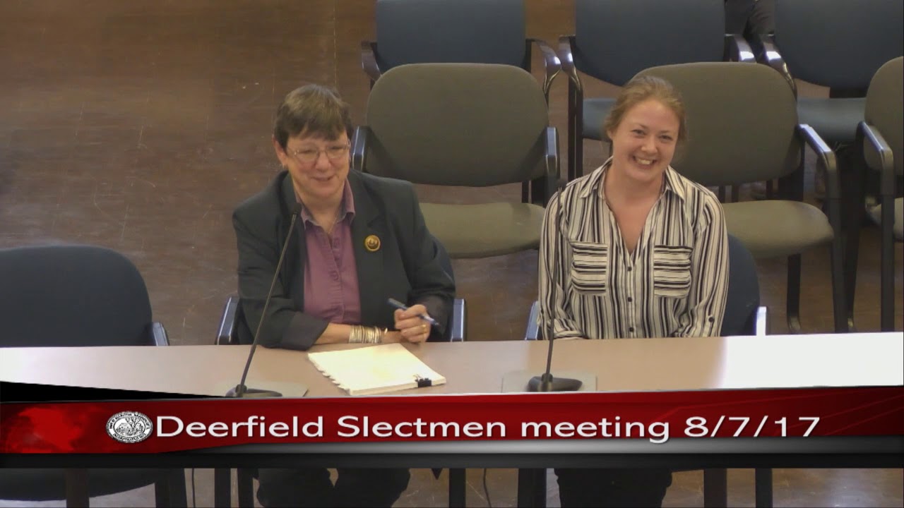 Deerfield Selectboard - August 9, 2017
