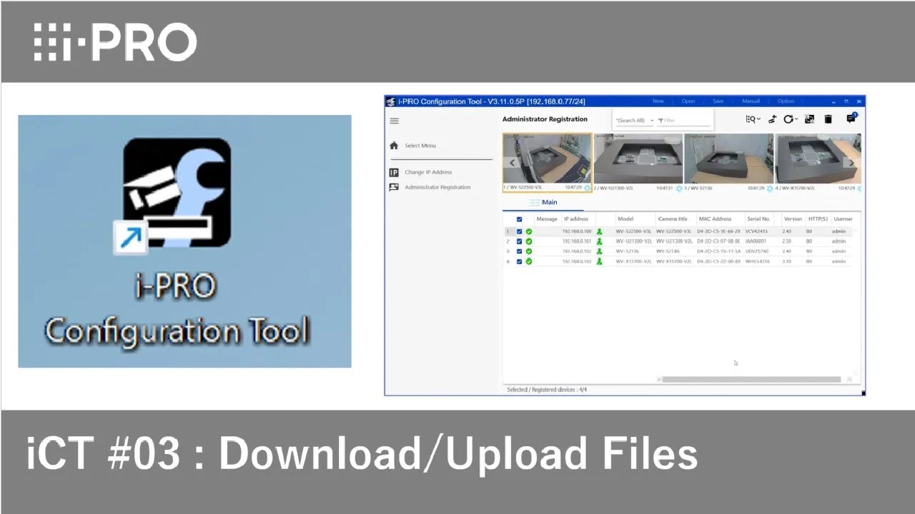 i-PRO Configuration Tool Up/Download Files