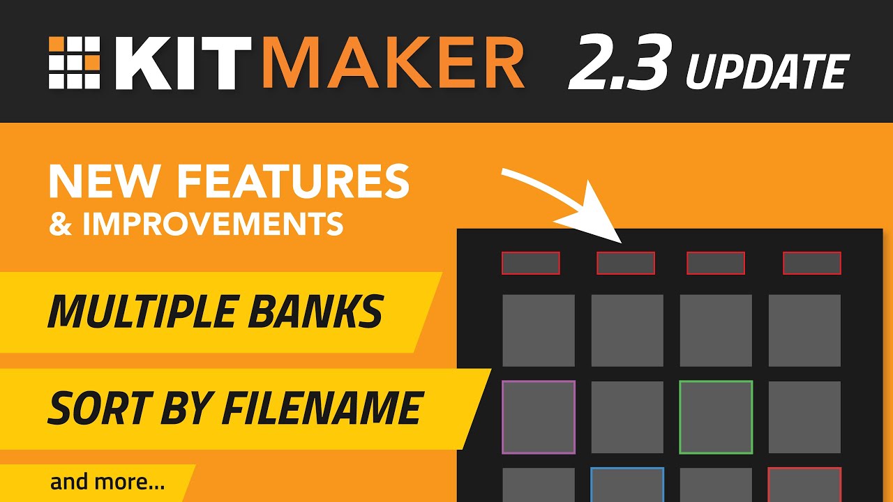Kit Maker 2.3 Update