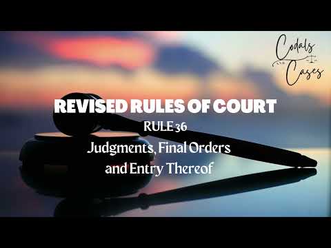 Revised Rules of Court Rule 36 Audio Codal