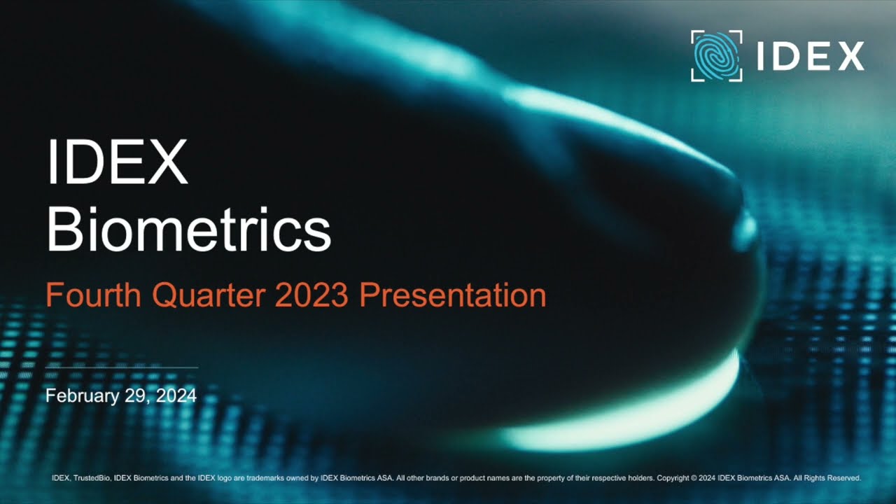 IDEX Biometrics Q4 2023 Presentation