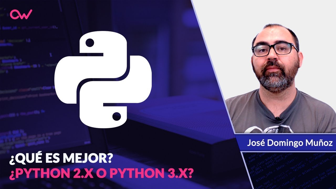 ¿QUÉ ES MEJOR PYTHON 2.X O PYTHON 3.X?