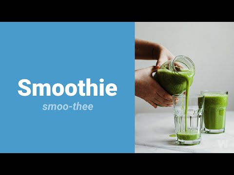 How to Pronounce Smoothie?