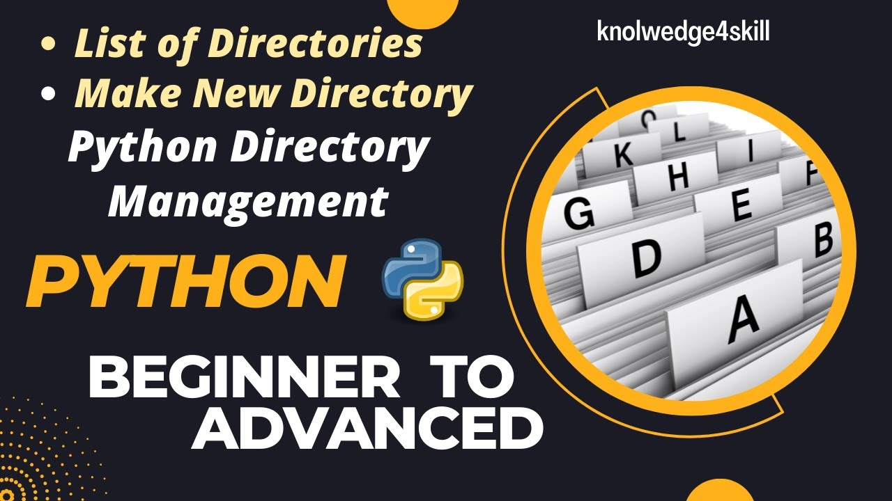 6.2 List of Directories | Making a New Directory | Python Directory Management | knowledge4skill