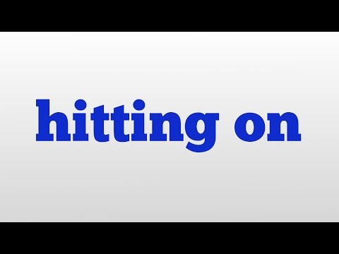 hitting on meaning and pronunciation