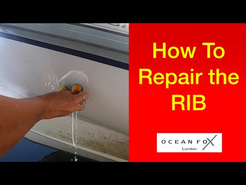 How To Repair the RIB. One day you will need to know.Sailing Ocean Fox