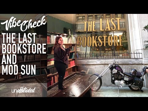 Vibe Check - The Last Bookstore And Mod Sun